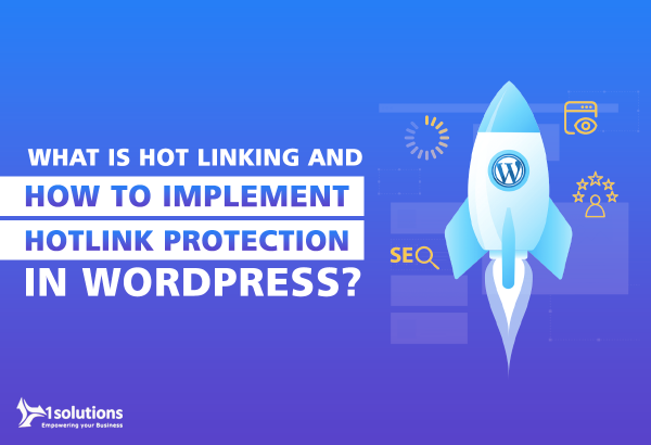 What is Hotlinking and How to Implement Hotlink Protection in WP?