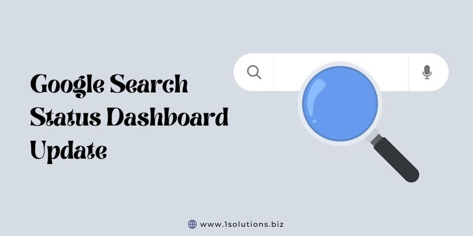 Google Search Status Dashboard Ranking Feature Updates