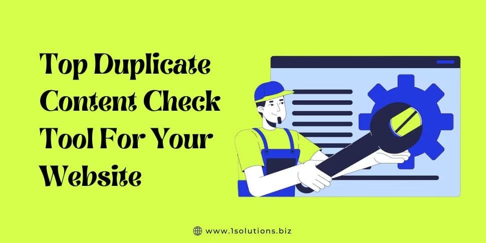 Best Duplicate Content Check Tool For Your Website