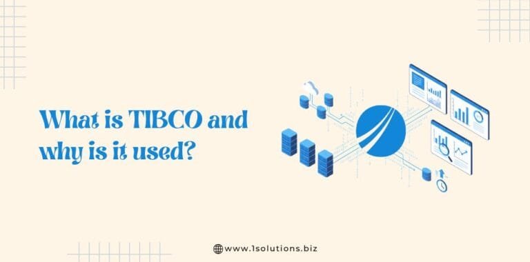 What is TIBCO and why is it used? | 1Solutions